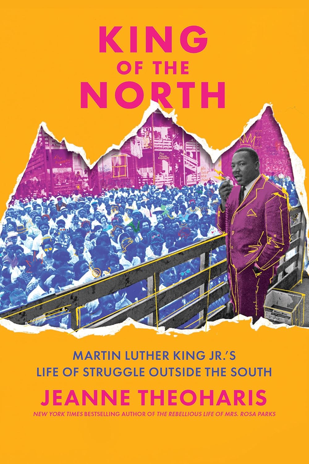 King of the North: Martin Luther King Jr.’s Life of Struggle Outside ...